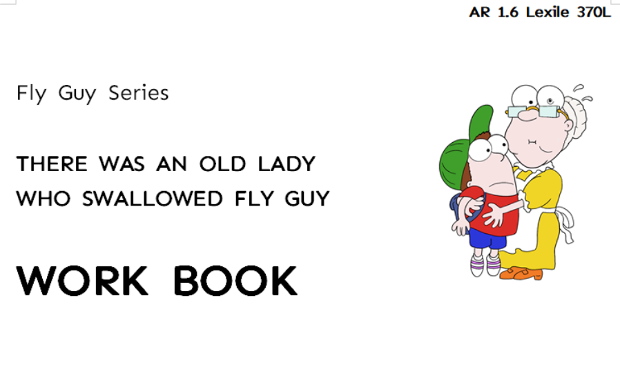 There Was an Old Lady Who Swallowed Fly Guy - ENGLISHOLA